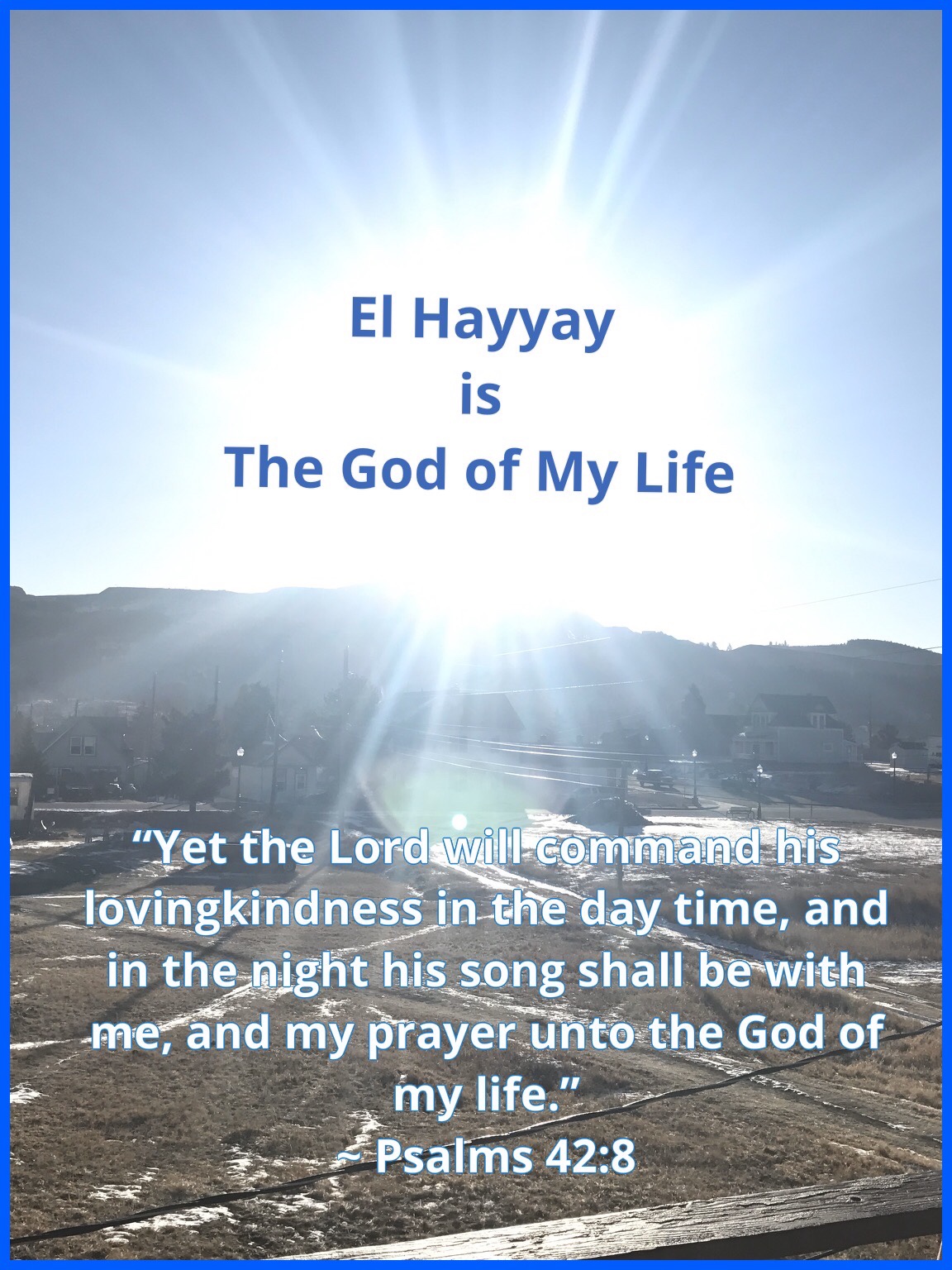 Names of God: El Hayyay – Eyes of God Prophetic Ministry