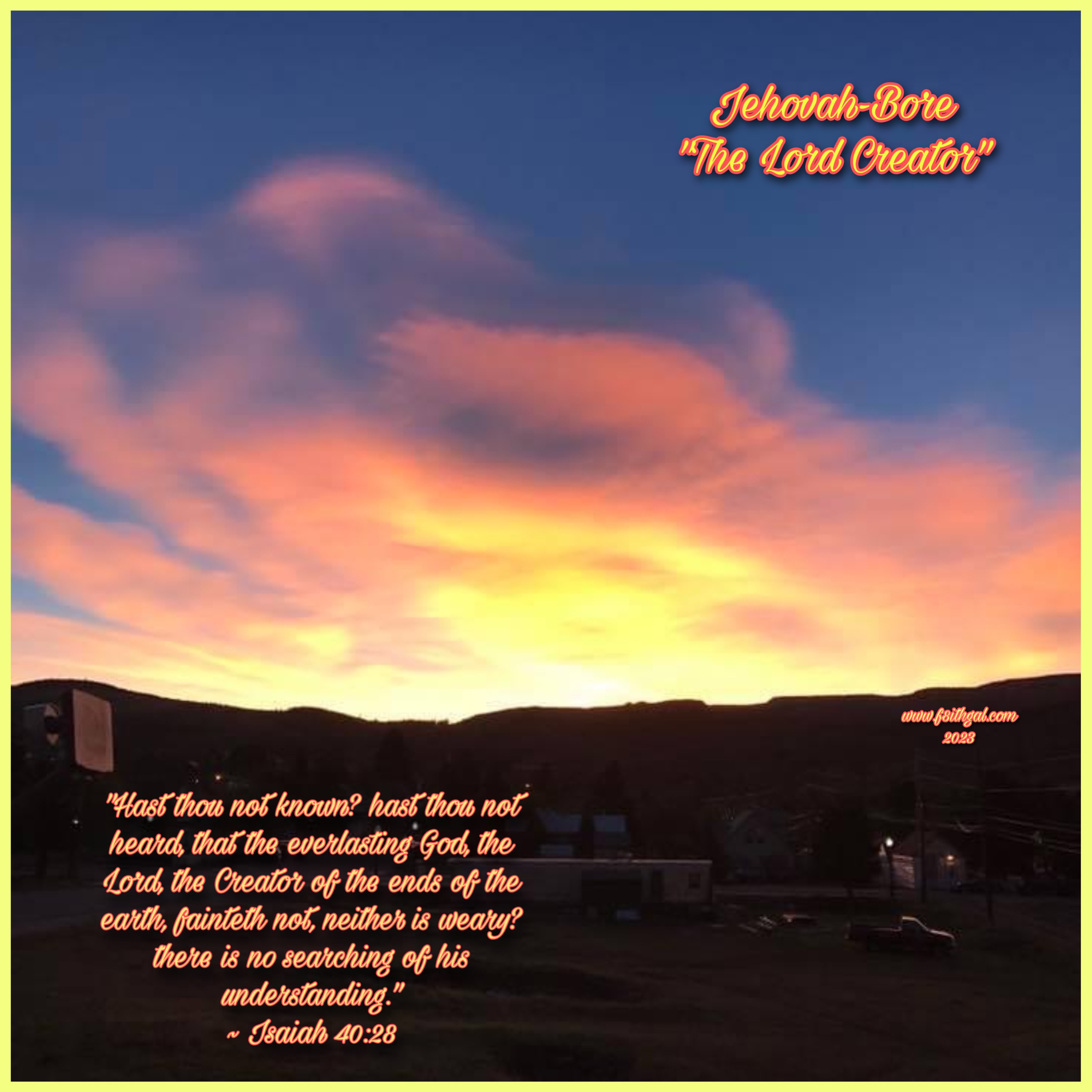 The Names of God: Jehovah-Bore – Eyes of God Prophetic Ministry